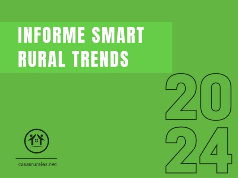 Smart Rural Trends: Informe de Turismo Rural en España 2024 – Blog de ...